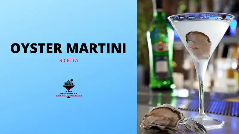 Ricetta Oyster Martini